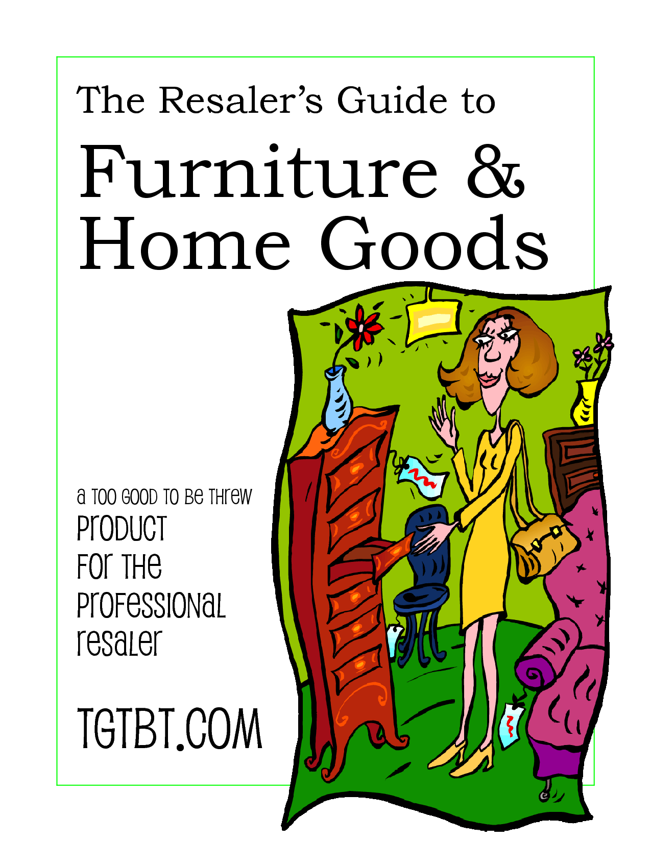 Things to know: Furniture/ Home Goods Resale | Auntie Kate The Resale ...